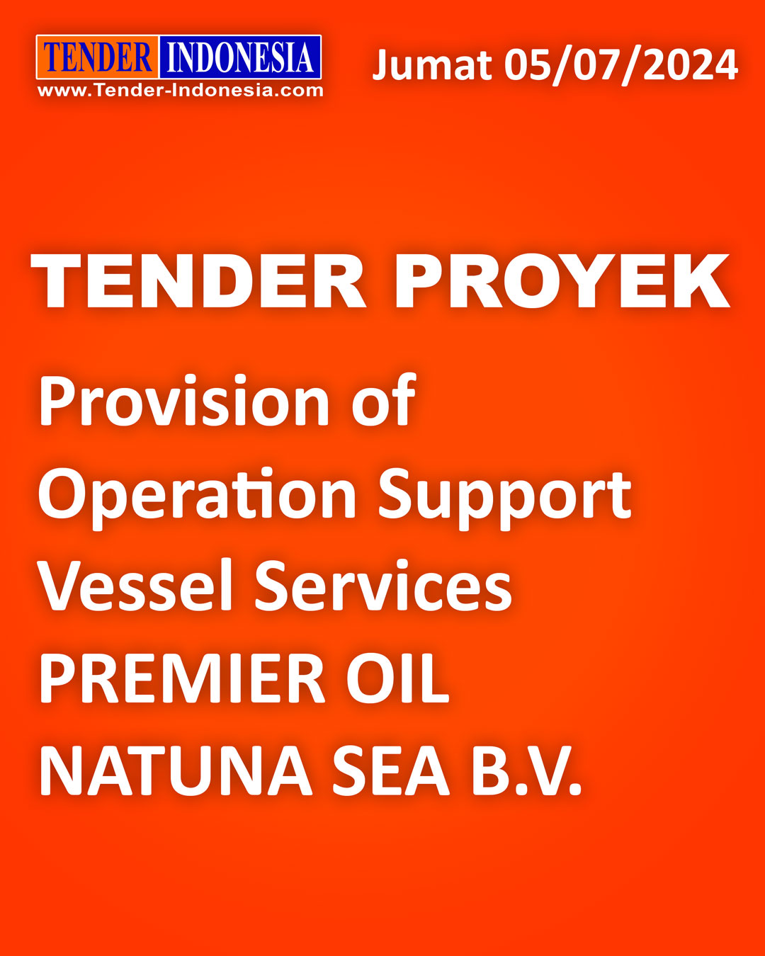 We provide complete bid / tender Information in Indonesia