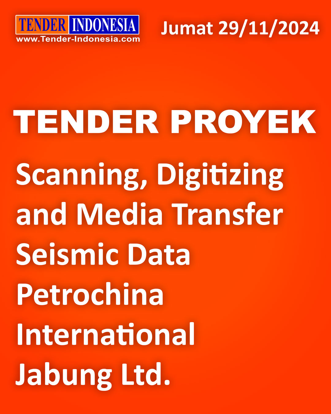 We provide complete bid / tender Information in Indonesia